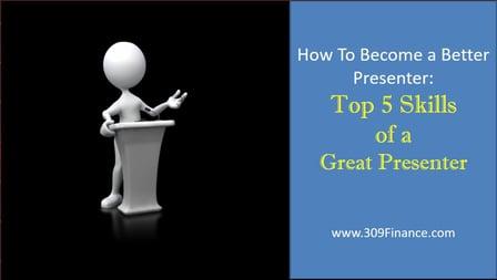 How To Become A Better Presenter: Top 5 Skills of a Great Presenter ...